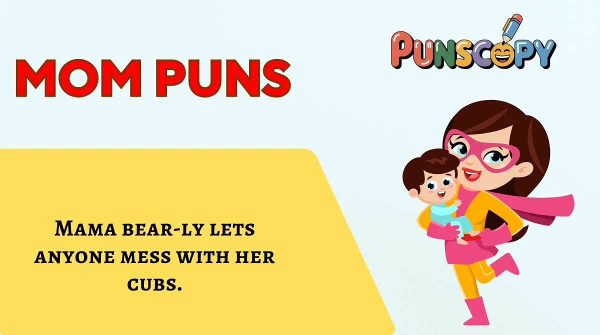 136+ Mom Puns : Funny, Cute, and Punny Wordplay to Celebrate Moms (2026 ...