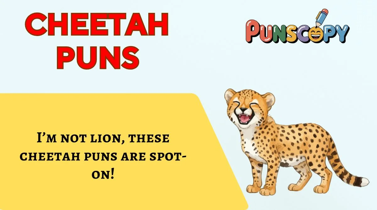 192+ Cheetah Puns That Will Make You Laugh Out Loud