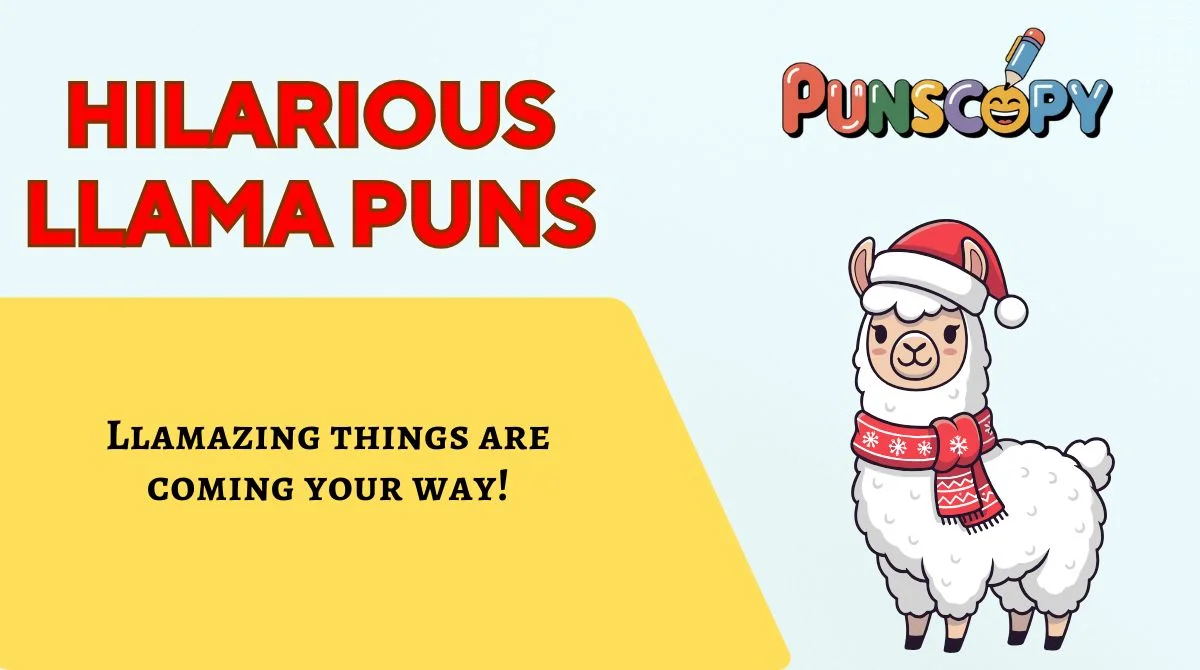 153+ Hilarious Llama Puns That Will Make You Spit With Laughter 2026 ...