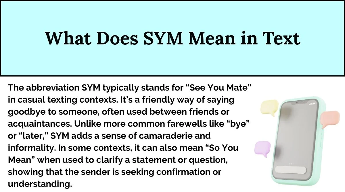 What Does SYM Mean in Text? Understanding Its Uses and Contexts! (2026 ...